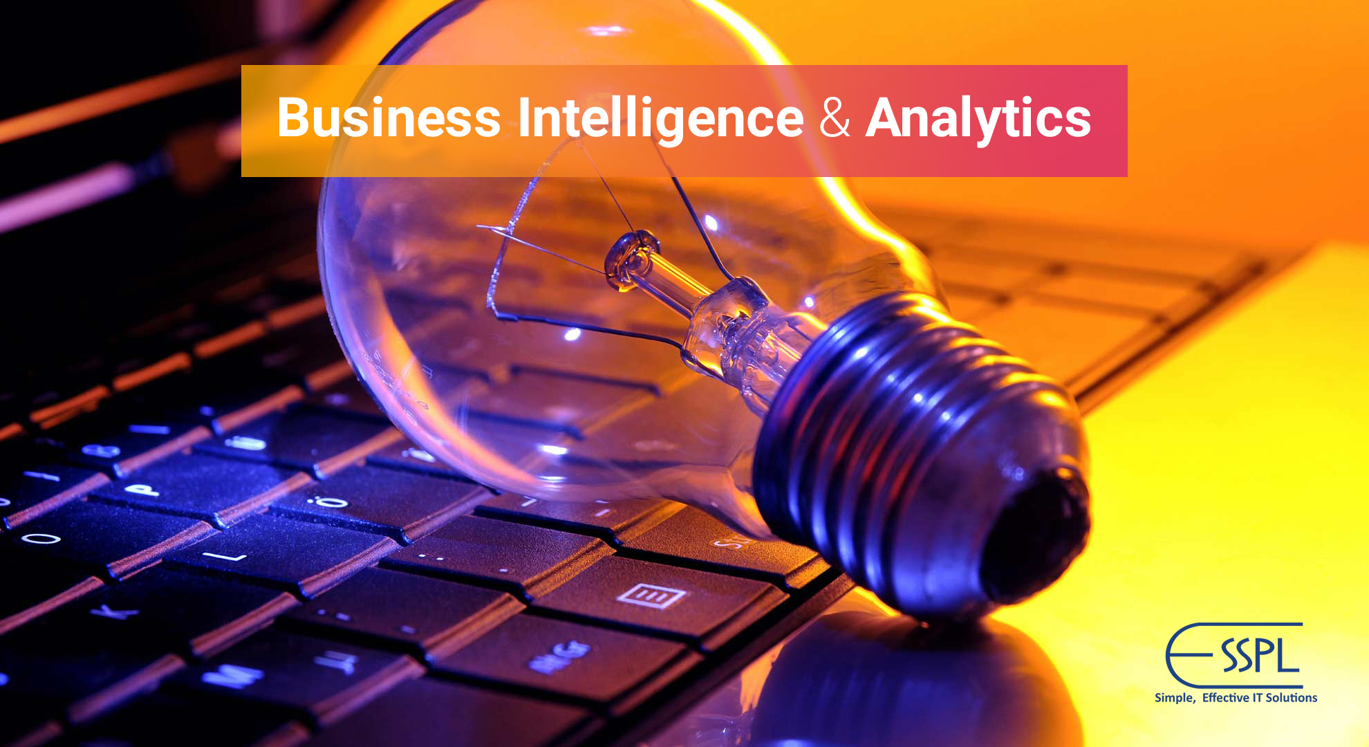 POWER BI: A Powerful Tool for Analytics & Reporting - ESSPL